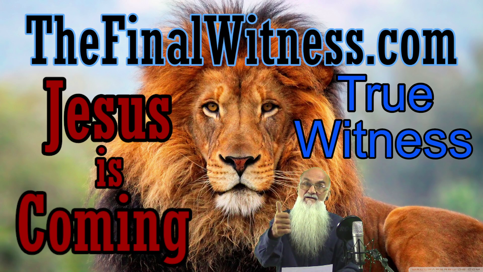 The Final Witness – God's Final Witness